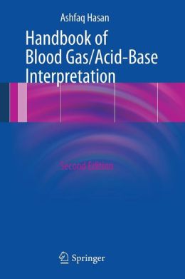 Handbook of Blood Gas/Acid-Base Interpretation / Edition 2 (PDF ...