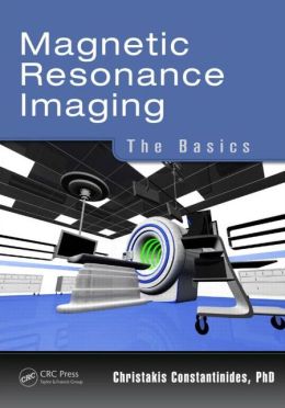 Magnetic Resonance Imaging: The Basics - Medicine Ebooks and Courses